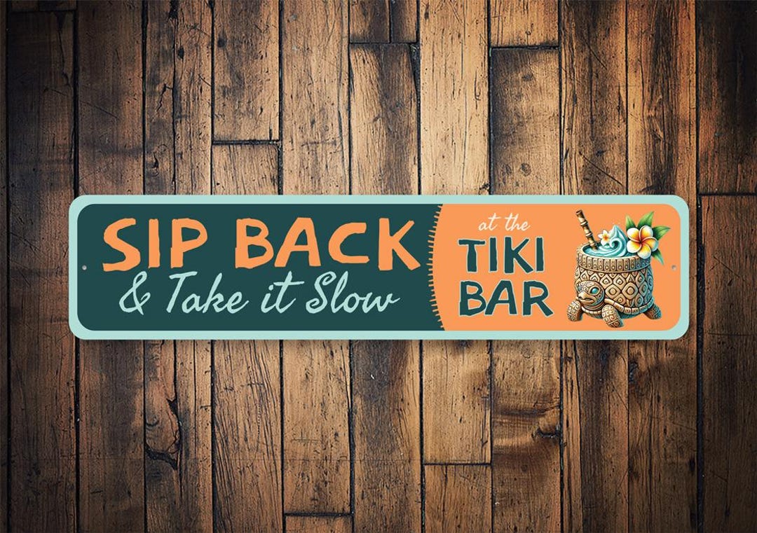 Sip Back at the Tiki Bar Metal Sign, Tiki Bar Wall Decor, Tropical Bar ...