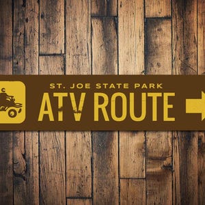 ATV Route Sign, Custom Four Wheeler Arrow State Park Location Name Gift ...