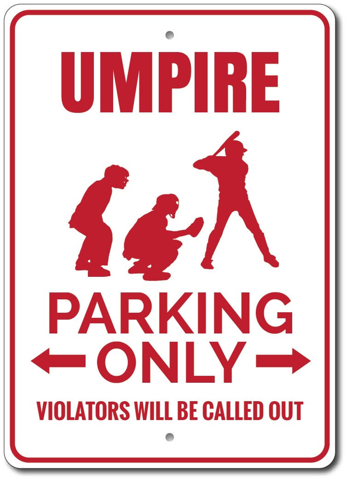 Umpire Parking Sign Umpire Gift Umpire Decor Umpire Sign | Etsy