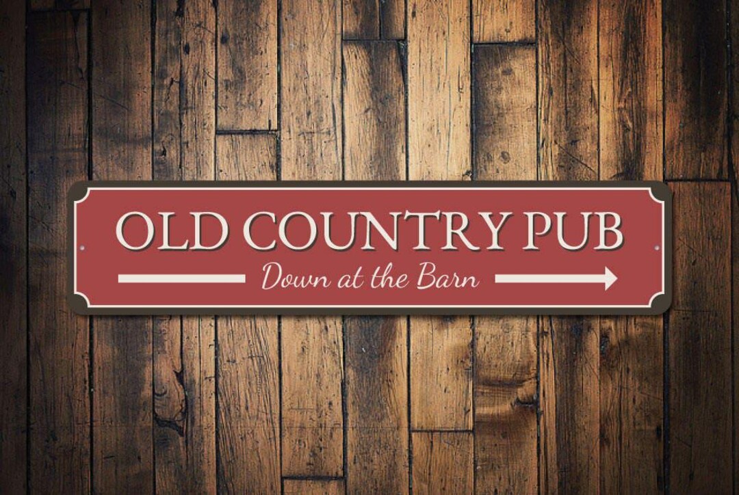 Country Pub Sign, Country Pub Decor, Farm Pub Sign, Barn Pub Sign, Pub ...