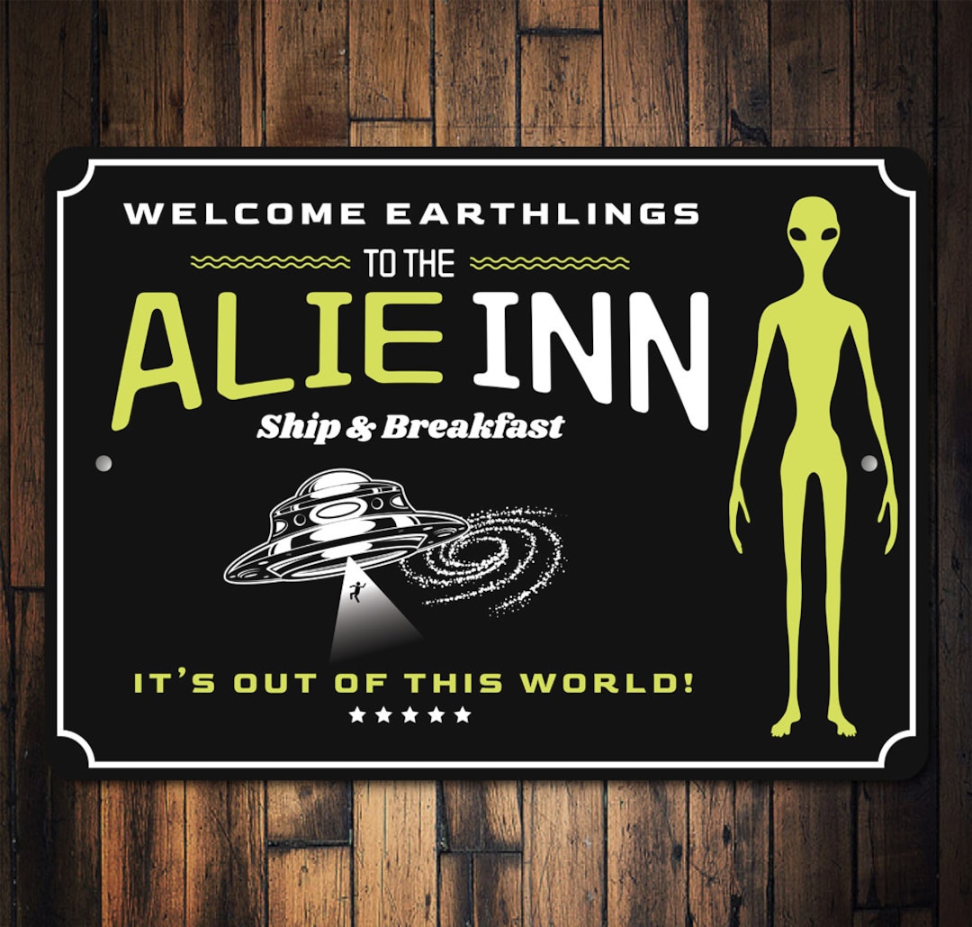 Welcome Earthlings Sign, Alie Inn Sign, Welcome Sign, Man Cave Gift ...