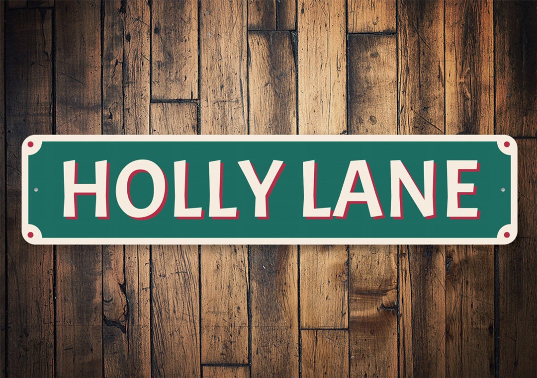 Holly Lane Sign, Christmas Lane Sign, Christmas Lovers, Sign for ...