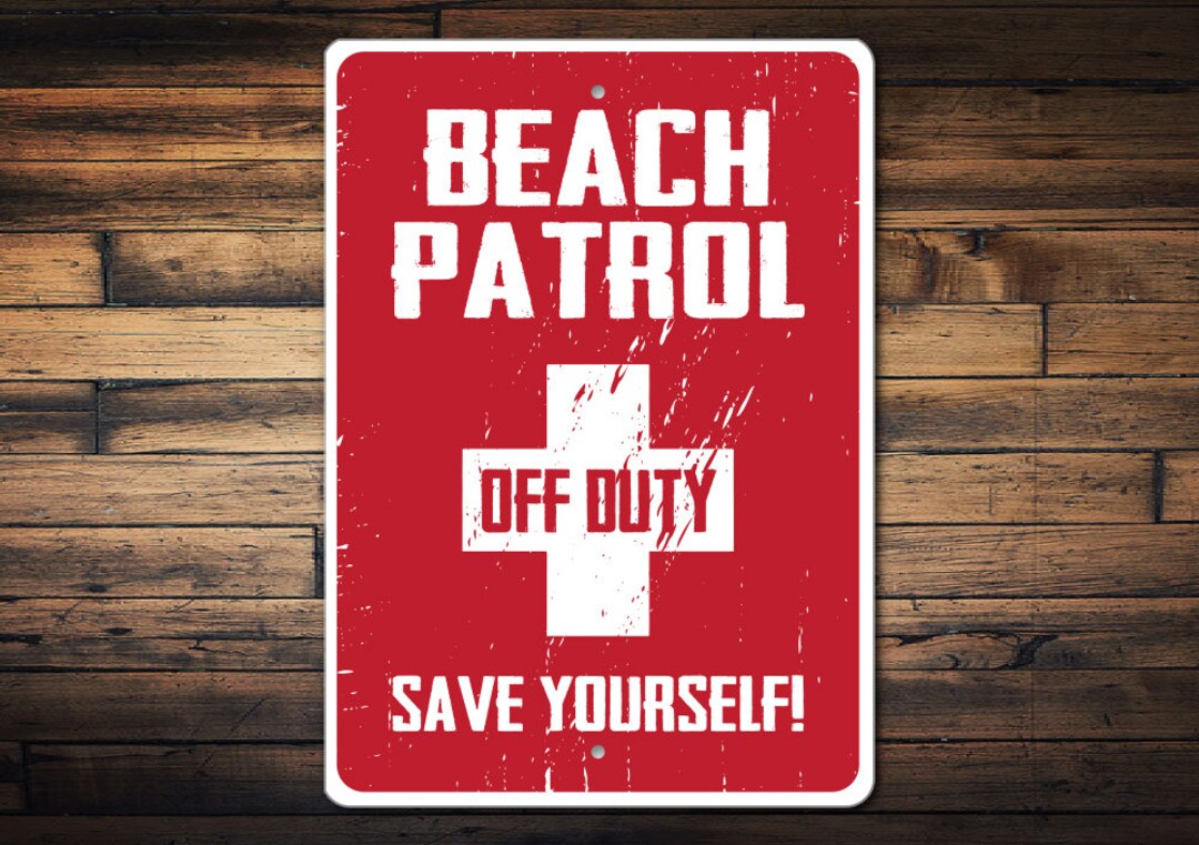 Beach Patrol Sign, Funny Beach Gift, Beach House Humor, Beach Lover ...