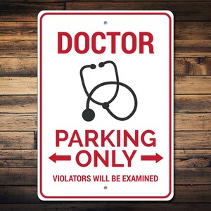Doctor Parking Sign, Doctor Gift, Doctor Decor, Doctor Sign ...