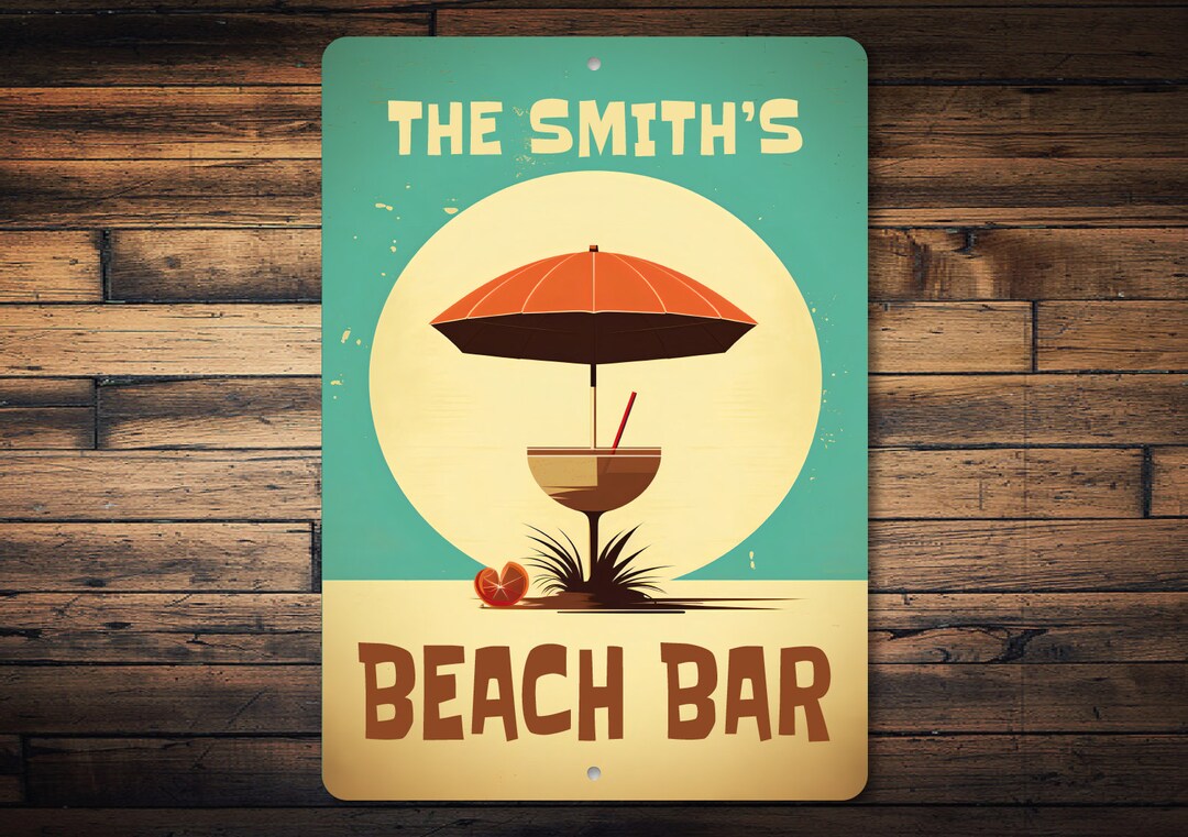 Custom Beach Bar Sign, Personalized Beach Decor, Custom Family Name ...