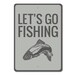 Let's Go Fishing Sign Fish Sign Fisherman Gift - Etsy