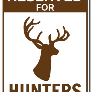 Hunter Parking Sign, Hunting Lover Gift, Deer Sign, Gift for Hunter ...