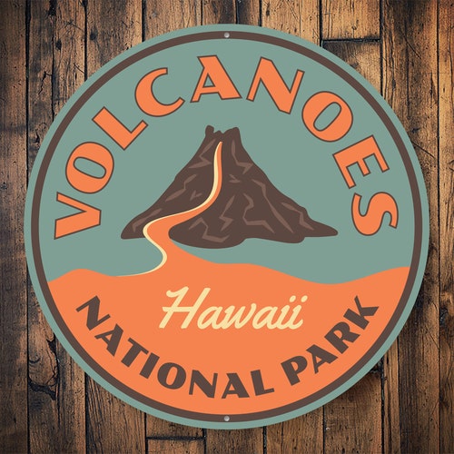 Volcanoes National Park Volcanoes Park Sign Volcanoe Decor | Etsy