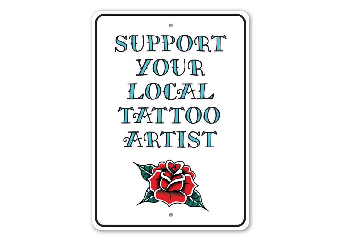 Local Tattoo Sign Local Tattoo Artist Tattoo Shop Sign | Etsy