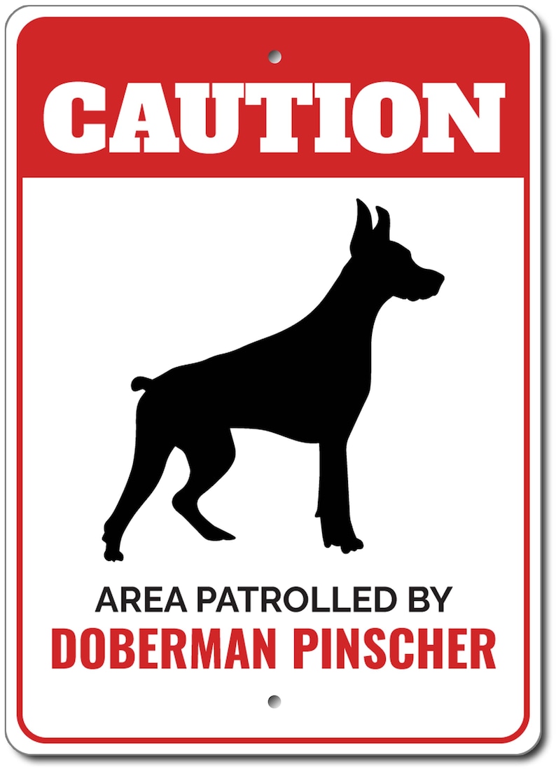 Doberman Pinscher Sign, Caution Dog Sign, Doberman Lover, Dog Breed ...
