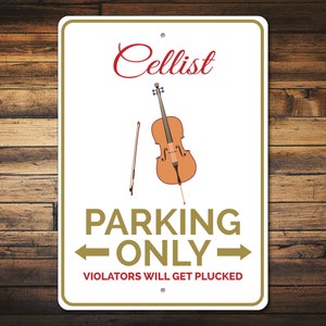 Cellist Gift, Cellist Parking Sign, Cello Decor, Cello Sign, Cellist ...
