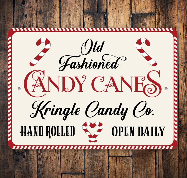 Old Fashion Candy Cane Sign, Candy Cane Sign, Christmas Treat Sign ...