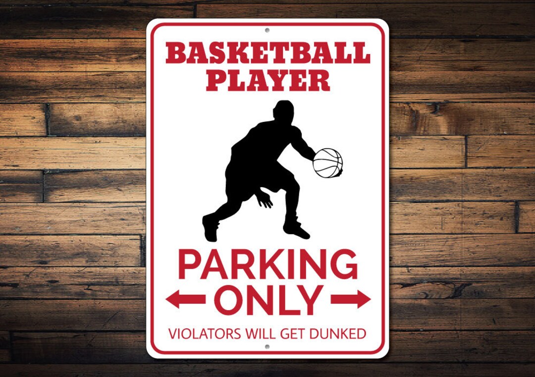 Basketball Player Parking Sign, Basketball Sign, Sports Lover Gift ...