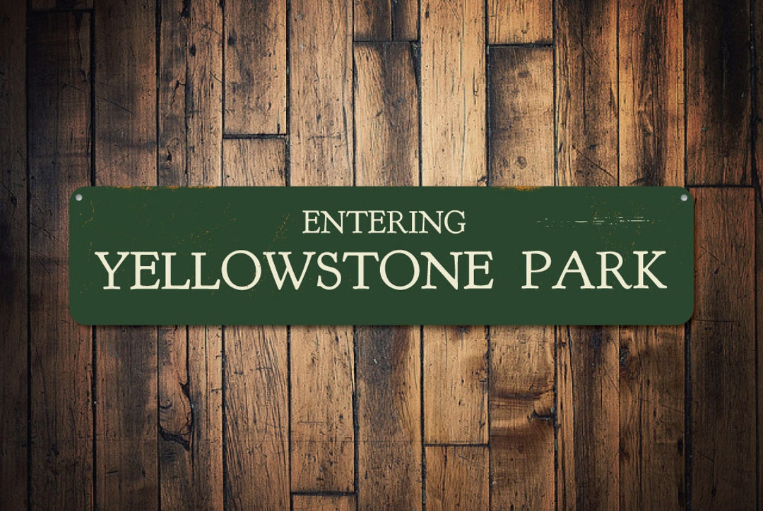 Entering Park Sign, Personalized Favorite National Park Location Name ...