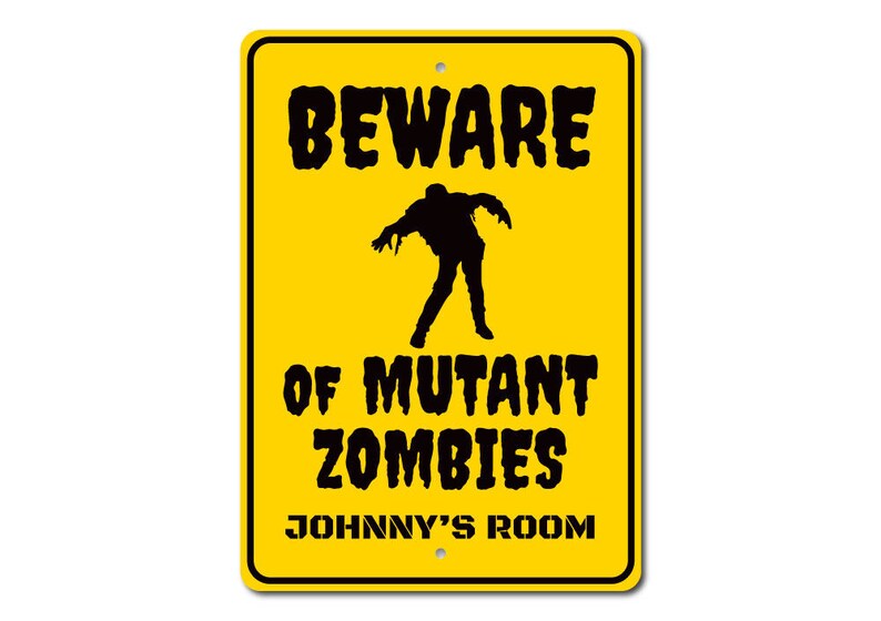 Zombie Room Sign Custom Zombie Lover Sign Beware Zombie | Etsy
