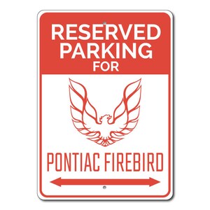 Pontiac Firebird Parking Sign, Firebird Gift, Firebird Logo Decor, Car ...