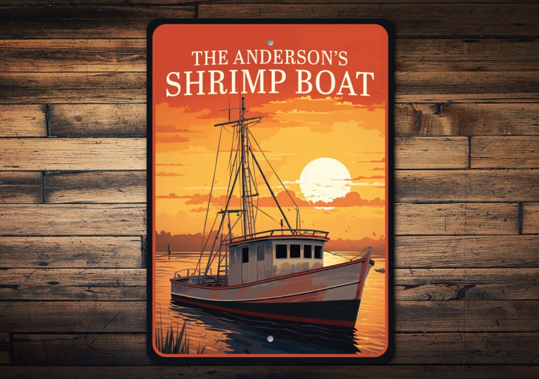 Shrimping Boat Sign, Shrimping Boat Captain, Shrimp Boat, Custom Boat ...