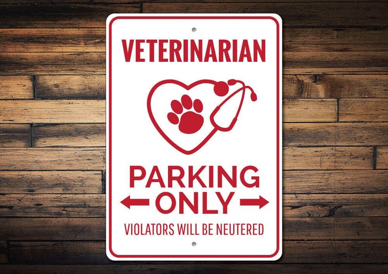 Veterinarian Parking Sign Veterinarian Sign Vet Parking - Etsy