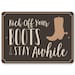 Kick off Your Boots Sign, Cowboy Boot Sign, Old Western, Country Life ...