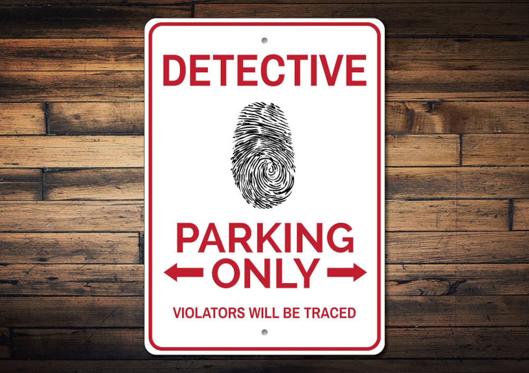 Detective Gift, Detective Parking Sign, Gift for Detective, Detective ...