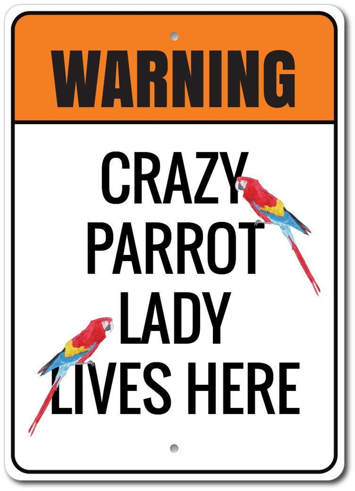 Parrot Sign, Parrot Decor, Warning Sign, Parrot Lover Gift, Parrot ...