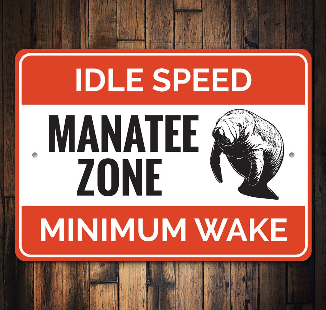 Manatee Area Sign, Low Wake Sign, Manatee Lovers Sign, Sign for Ocean ...