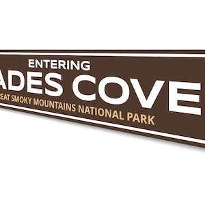 Entering Cades Cove Sign, Entrance Sign, Hiking Trail Sign, Smoky ...