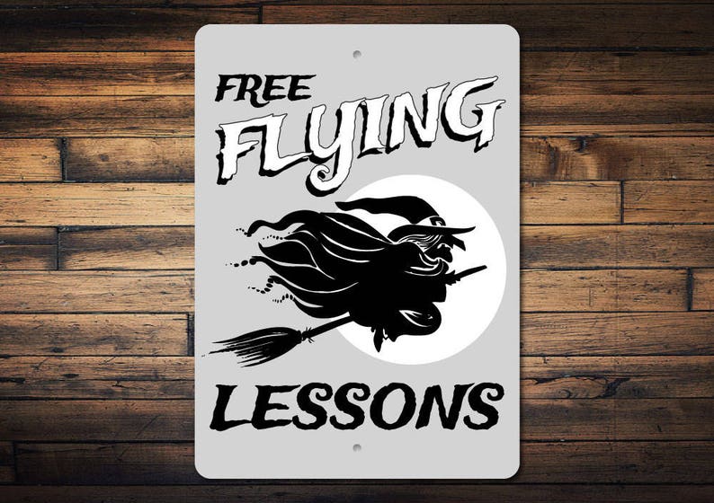 Flying Witch Sign Flying Lessons Sign Flying Broom Sign - Etsy