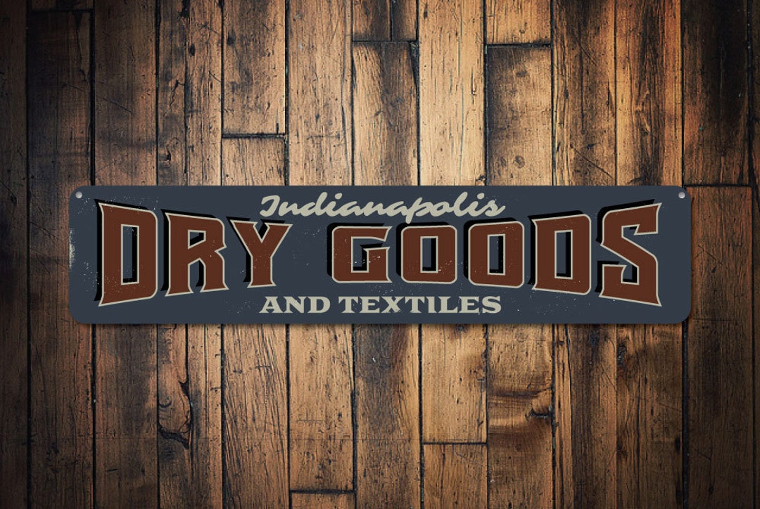 Dry Goods & Textiles Sign, Personalized Mercantile Company Sign, Custom ...
