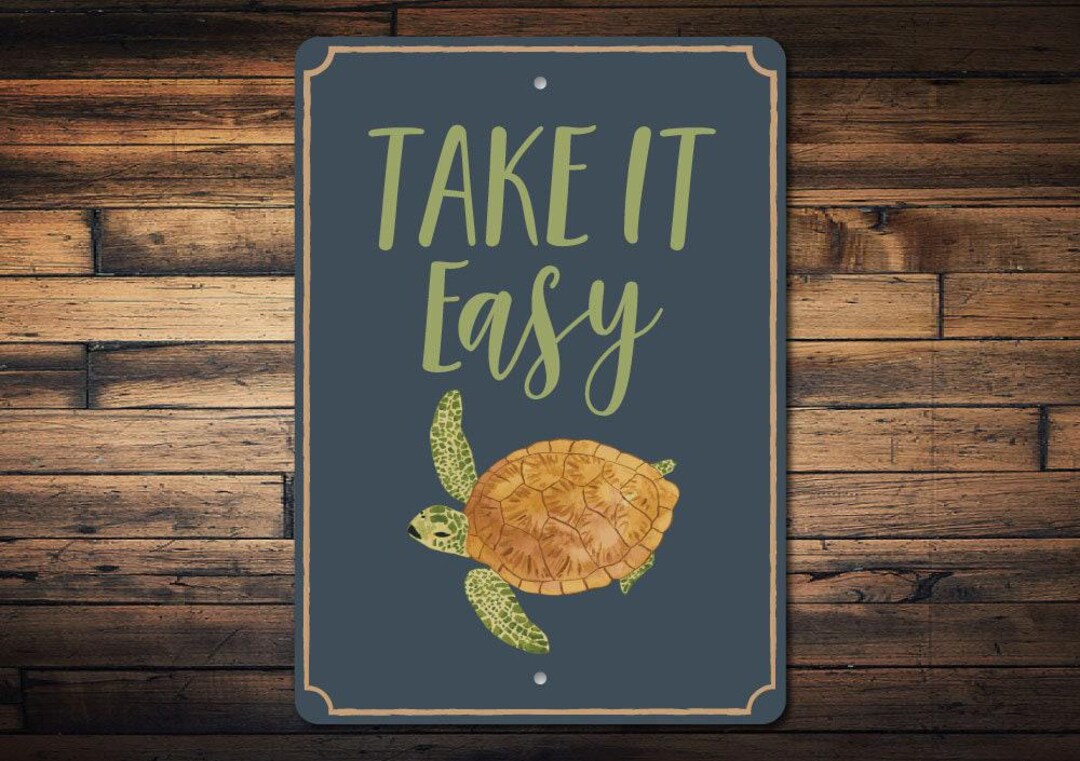 Take It Easy Sign, Beach Turtle Sign, Turtle Decor, Tortoise Sign ...