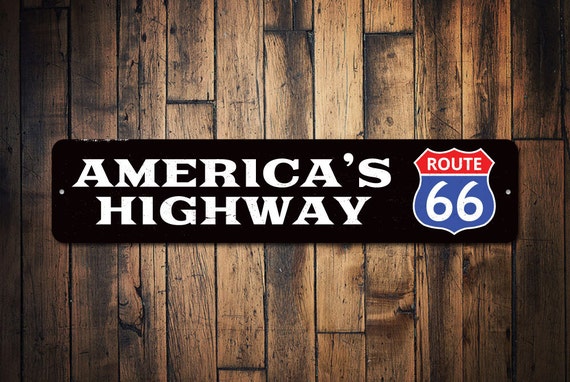 America's Highway Route 66 Sign Personalized Historic | Etsy