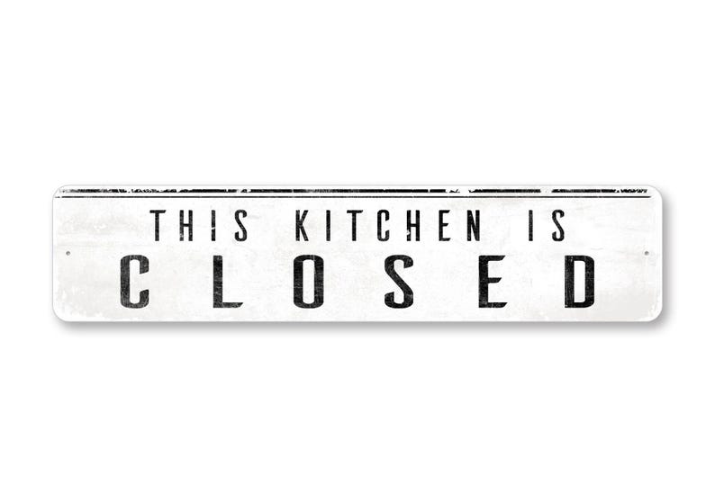 Kitchen Closed Sign, Rustic Kitchen Sign, White & Black Sign, Rustic ...