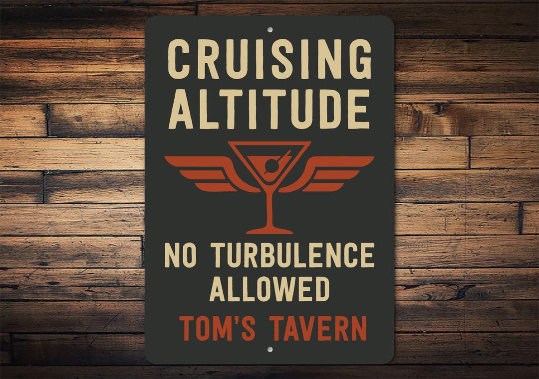 Cruising Altitude Bar Sign, Aviation Lounge Metal Wall Decor ...