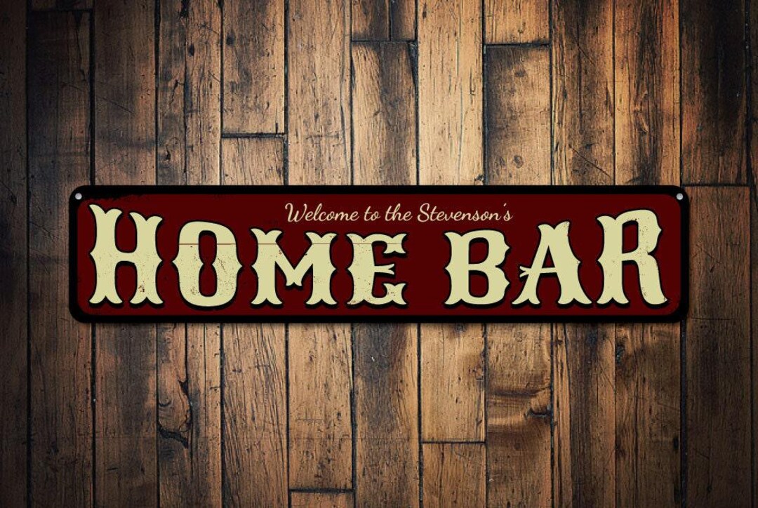 Home Bar Sign, Welcome Sign, Custom Bar Sign, Metal Bar Sign, Family ...