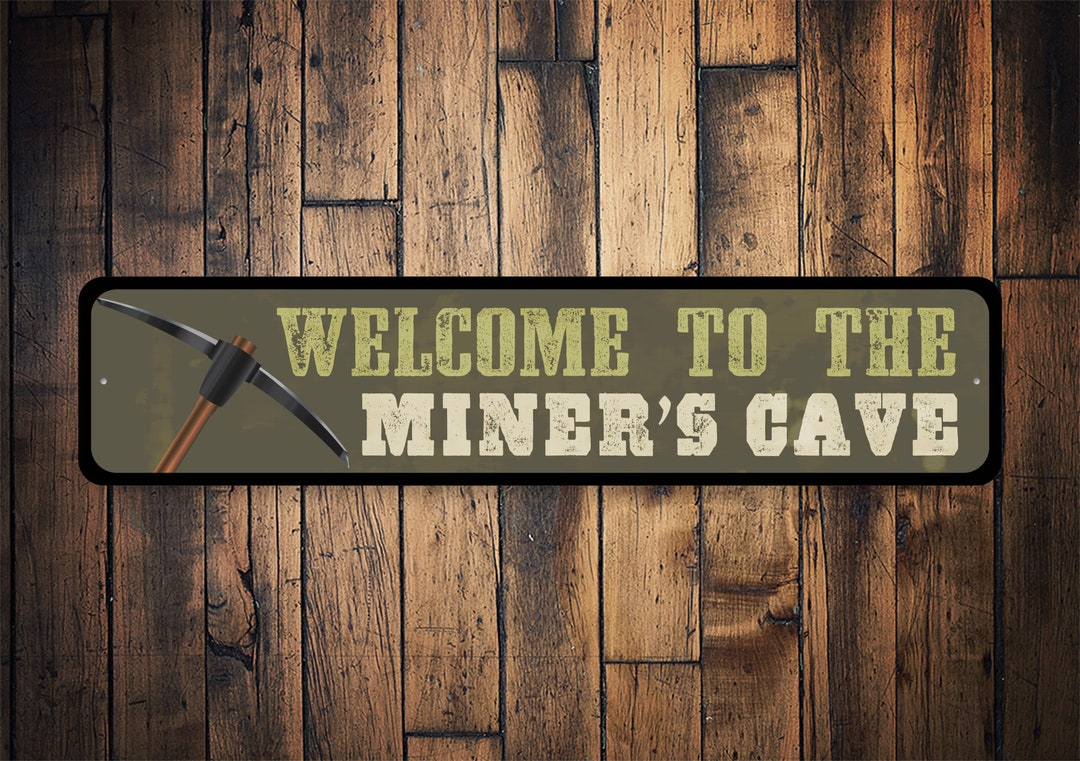 Mining Cave Sign Miner Decor Decor for Mine Mining Sign - Etsy