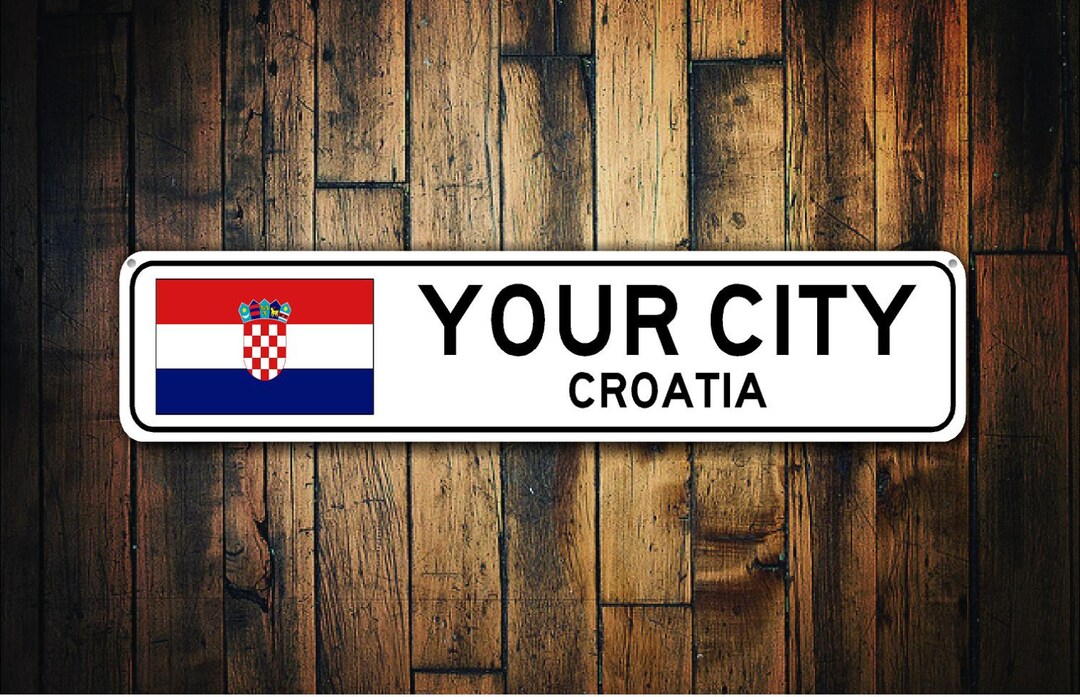 Croatia Flag Sign, Croatia Souvenir, Croatia Gift, Country Souvenir ...