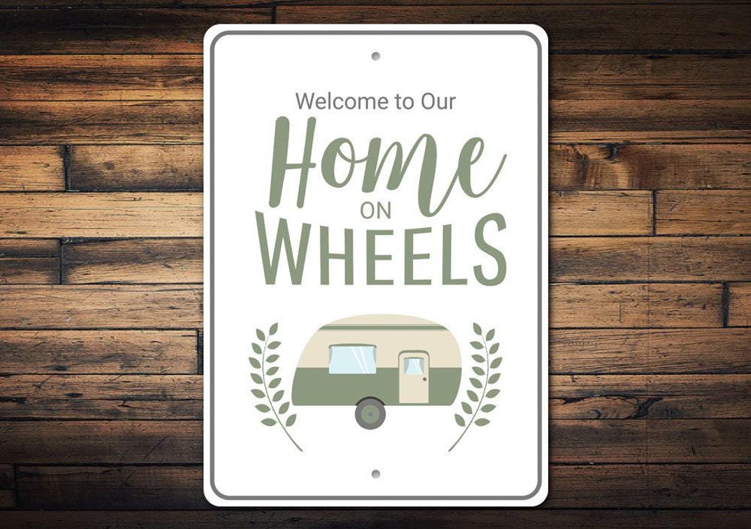 Home on Wheels Sign, Home Camping Sign, Camper Life Decor, Camping Gift ...