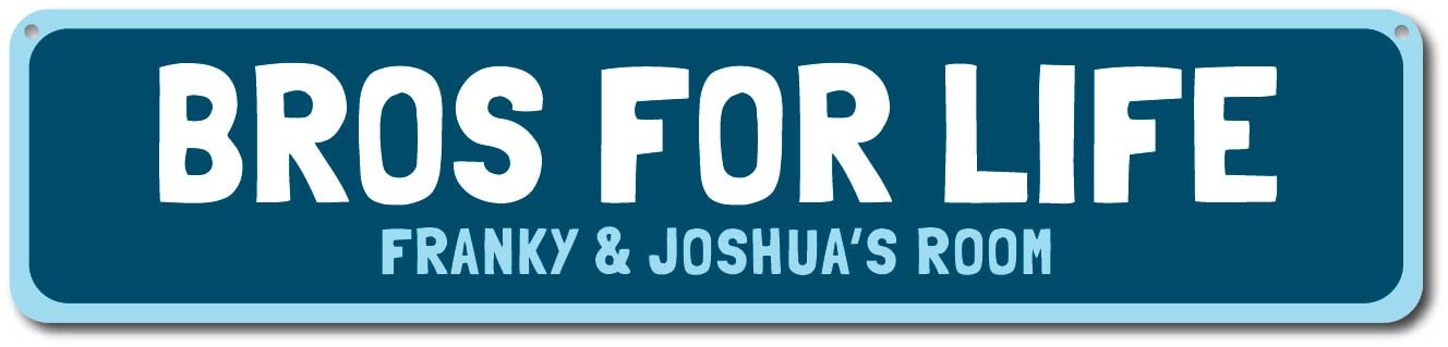 Bros for Life Sign Custom Boy Brothers Name Bedroom Sign - Etsy