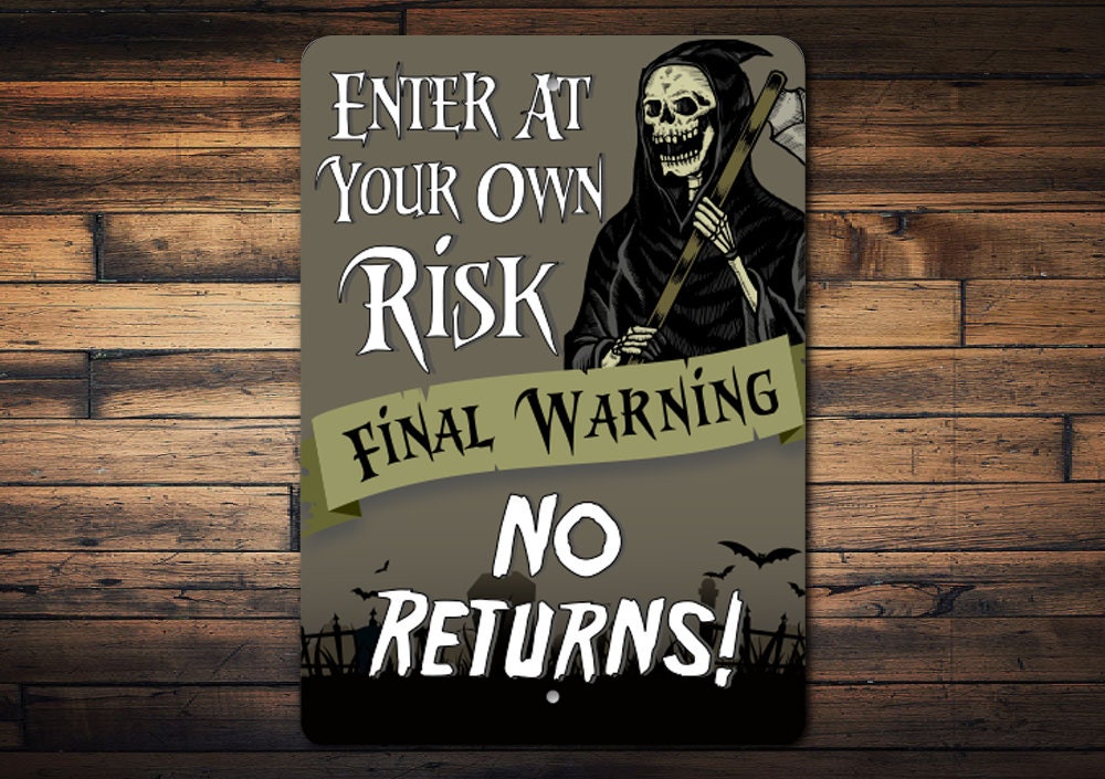 Enter at Your Own Risk Sign Halloween Sign Scary House - Etsy