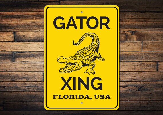 Gator Xing Gator Crossing Gator Sign Alligator Waters | Etsy