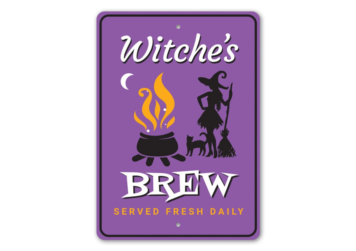 Witches Brew Sign Witch Cooking Sign Scary Witch Gift - Etsy