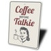 Coffee Talkie Sign, Coffee Drinkers, Coffee Maker Decor, Metal Coffee ...