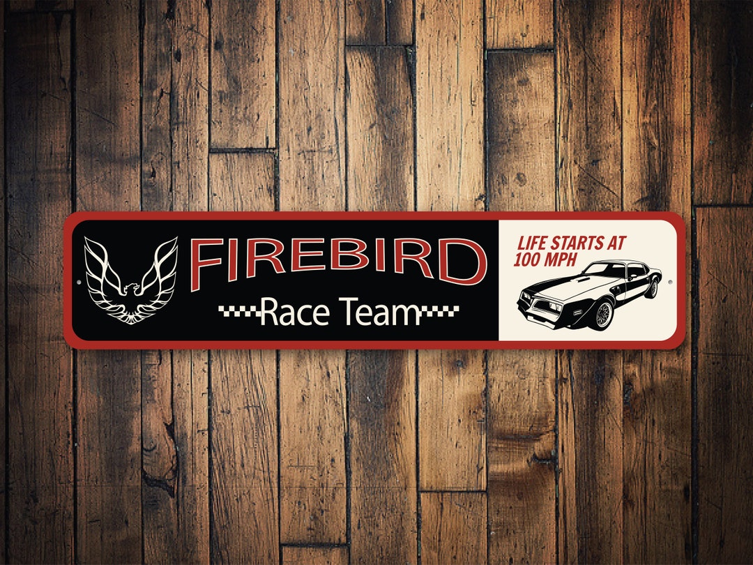 Firebird Race Team Sign, Pontiac Firebird, Vintage Firebird Decor ...