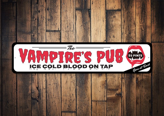 Vampire Pubs Vampire Decor Vampire Sign Vampires Lounge | Etsy