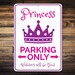 Princess Parking Sign, Princess Decor, Gift for Princess, Crown Decor ...