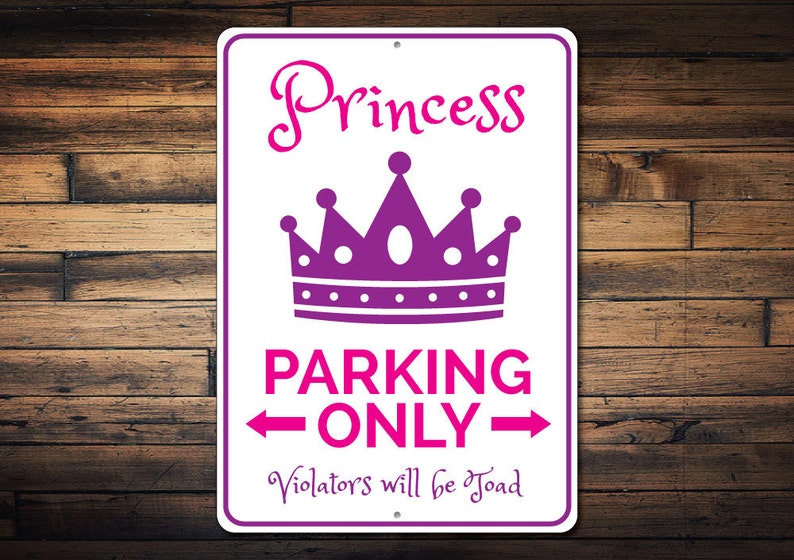 Princess Parking Sign Princess Decor Gift for Princess - Etsy