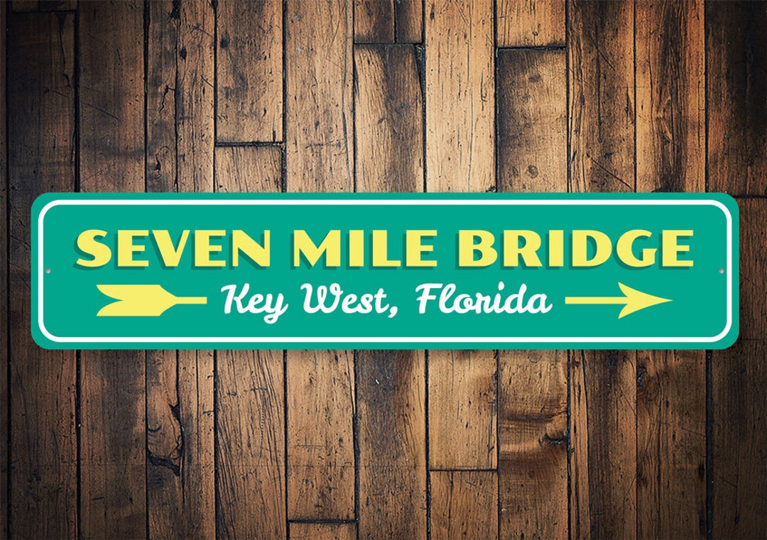 Seven Mile Bridge, Key West Florida, Florida Sign, Beach Ocean Sign ...