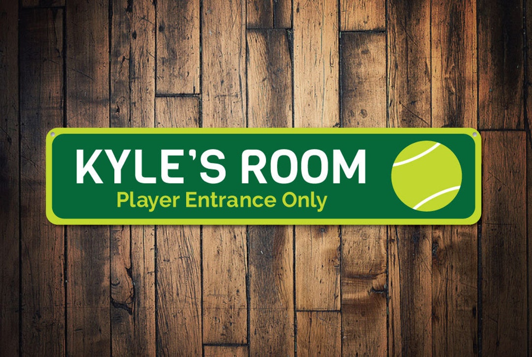 Tennis Player Entrance Only Sign, Personalized Tennis Lover Kid Name ...