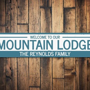 Welcome Mountain Lodge Sign, Personalized Family Name Sign, Custom ...