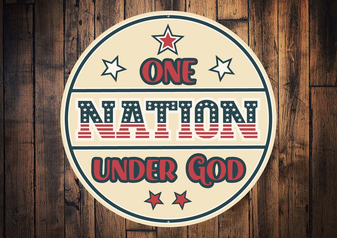 One Nation Under God Sign, Freedom Decor, Pledge of Allegiance, 4th of ...
